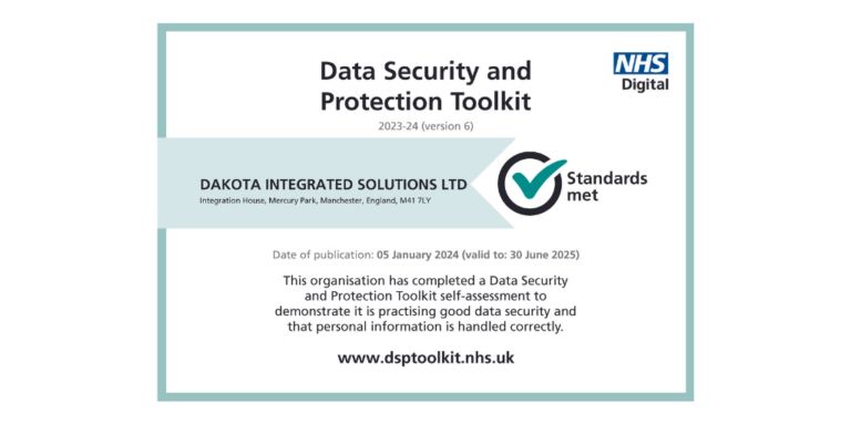 Dakota Meets Required Standards to Achieve NHS Digital Data Security & Protection Toolkit ...
